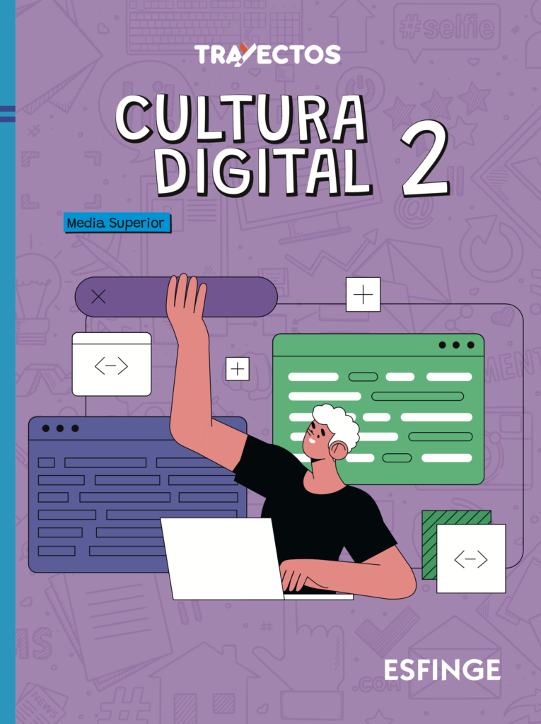 Cultura digital 2. Serie Trayectos - Editorial Esfinge